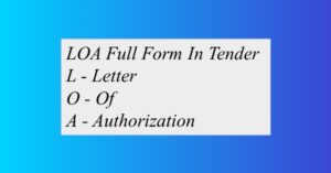 LOA Full Form & Meaning