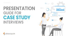 Presentation Guide for Case Study Interviews - Askcorran